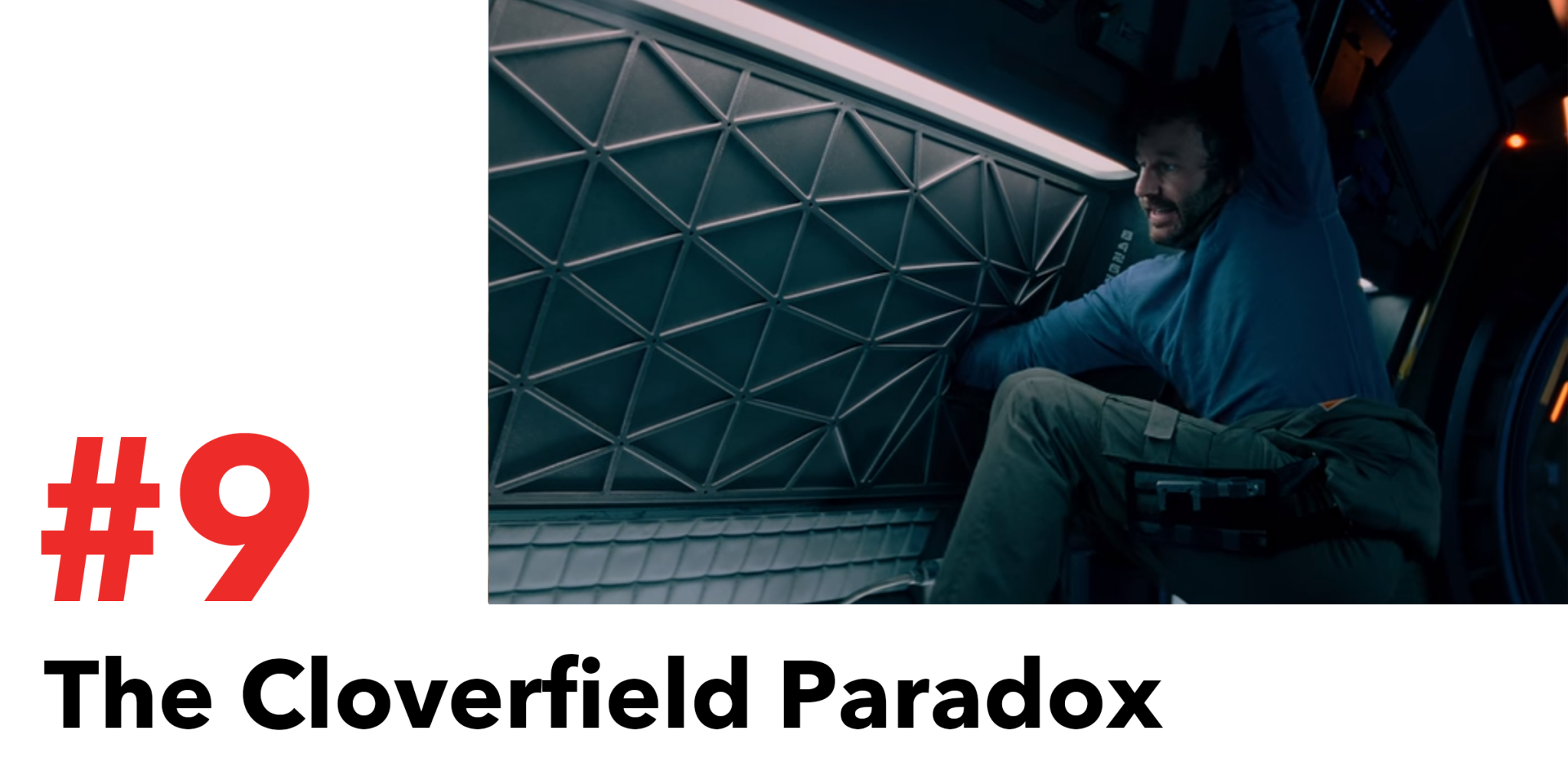 9 The Cloverfield Paradox | Post Apocalyptic Media