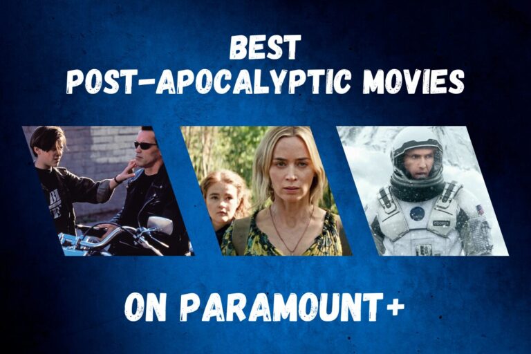 Best Post-Apocalyptic Movies on Paramount+