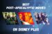 The Best Post-Apocalyptic Movies on Disney Plus